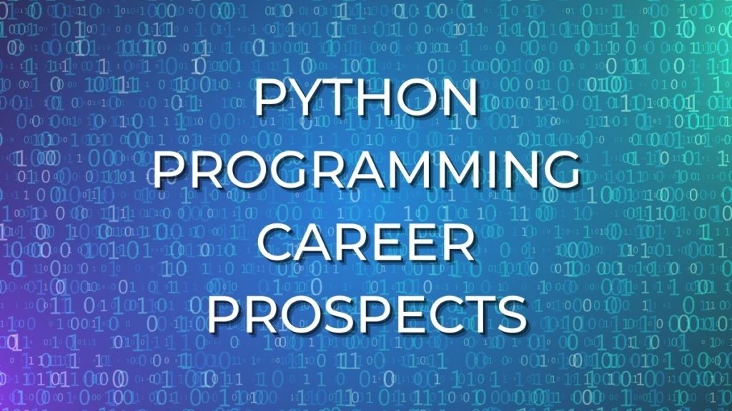 Python Programming Career Prospects - Engineer's Planet